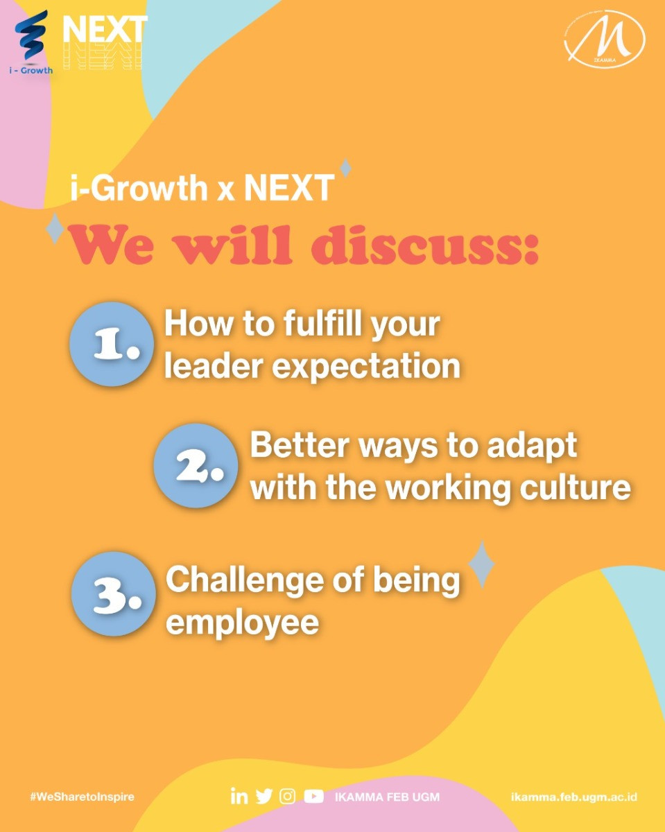 NEXT x I-Growth Webinar IKAMMA FEB UGM | Event - Eventkampus.com